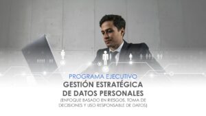 Data Management & Compliance para Mandos Medios: Programa Ejecutivo en ...
